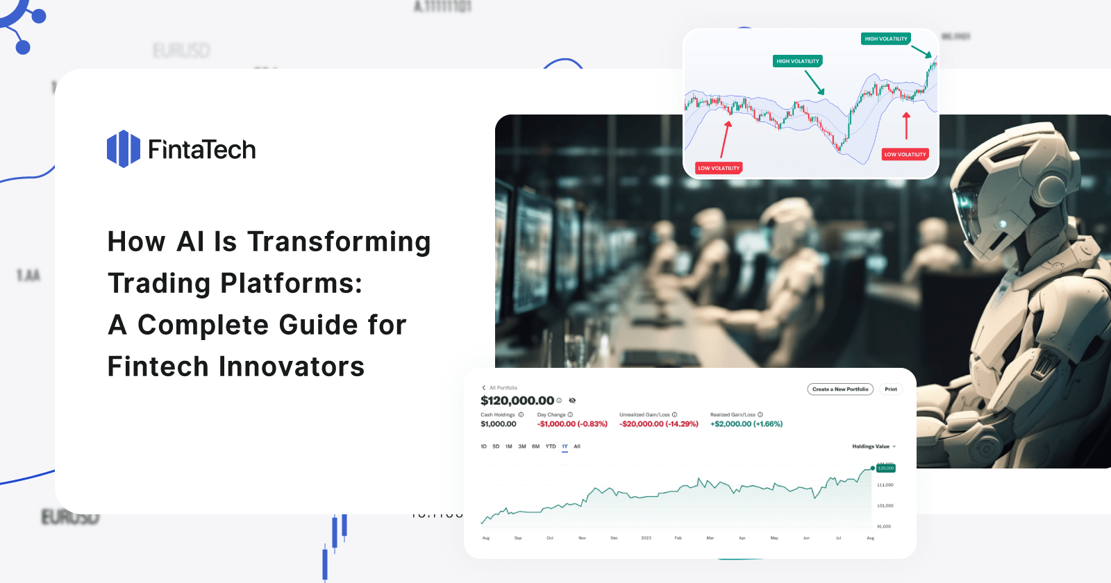 How AI Is Transforming Trading Platforms: A Complete Guide For Fintech ...